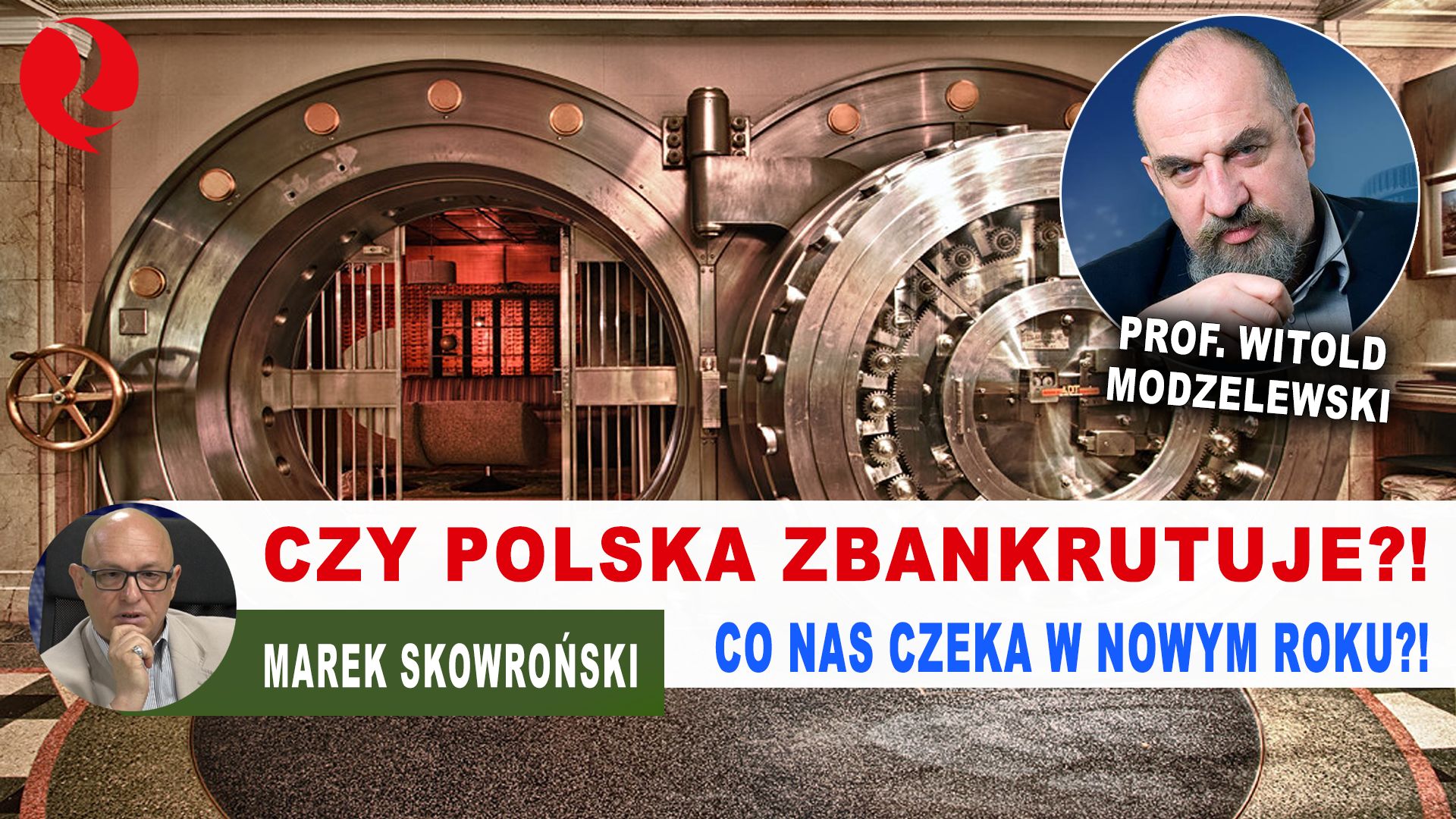 Czy Polska zbankrutuje?! Co nas czeka w nowym roku?! Prof. Witold ...